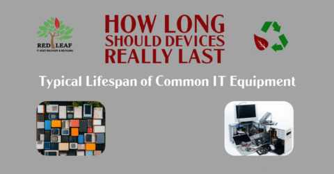 How Long Should IT Devices Really Last
